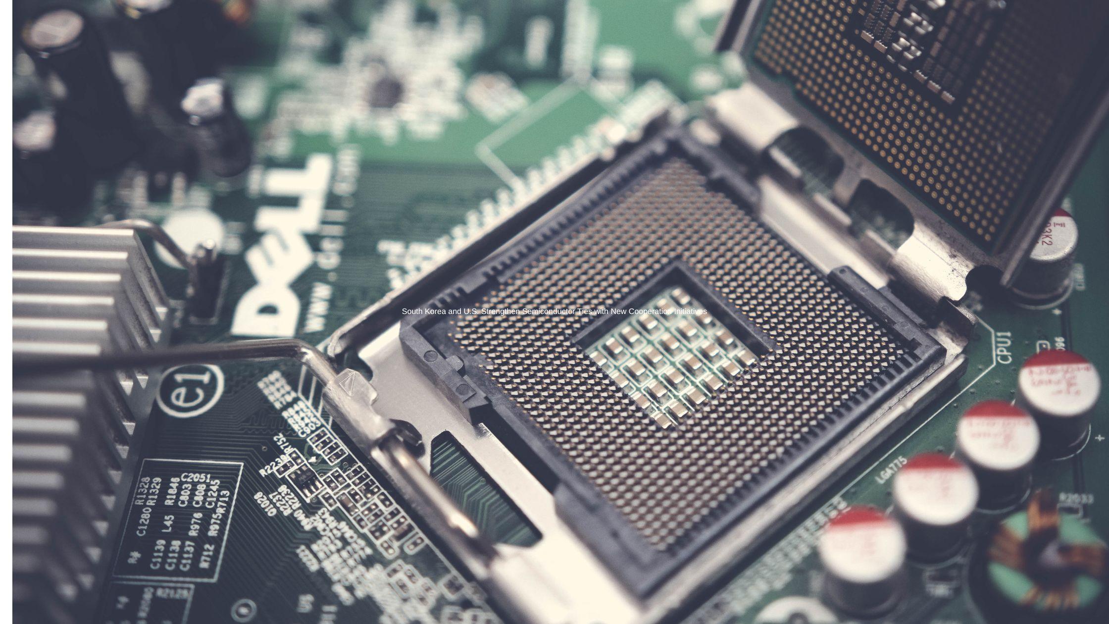 South Korea Unveils $12.22 Billion Boost for Semiconductor Industry